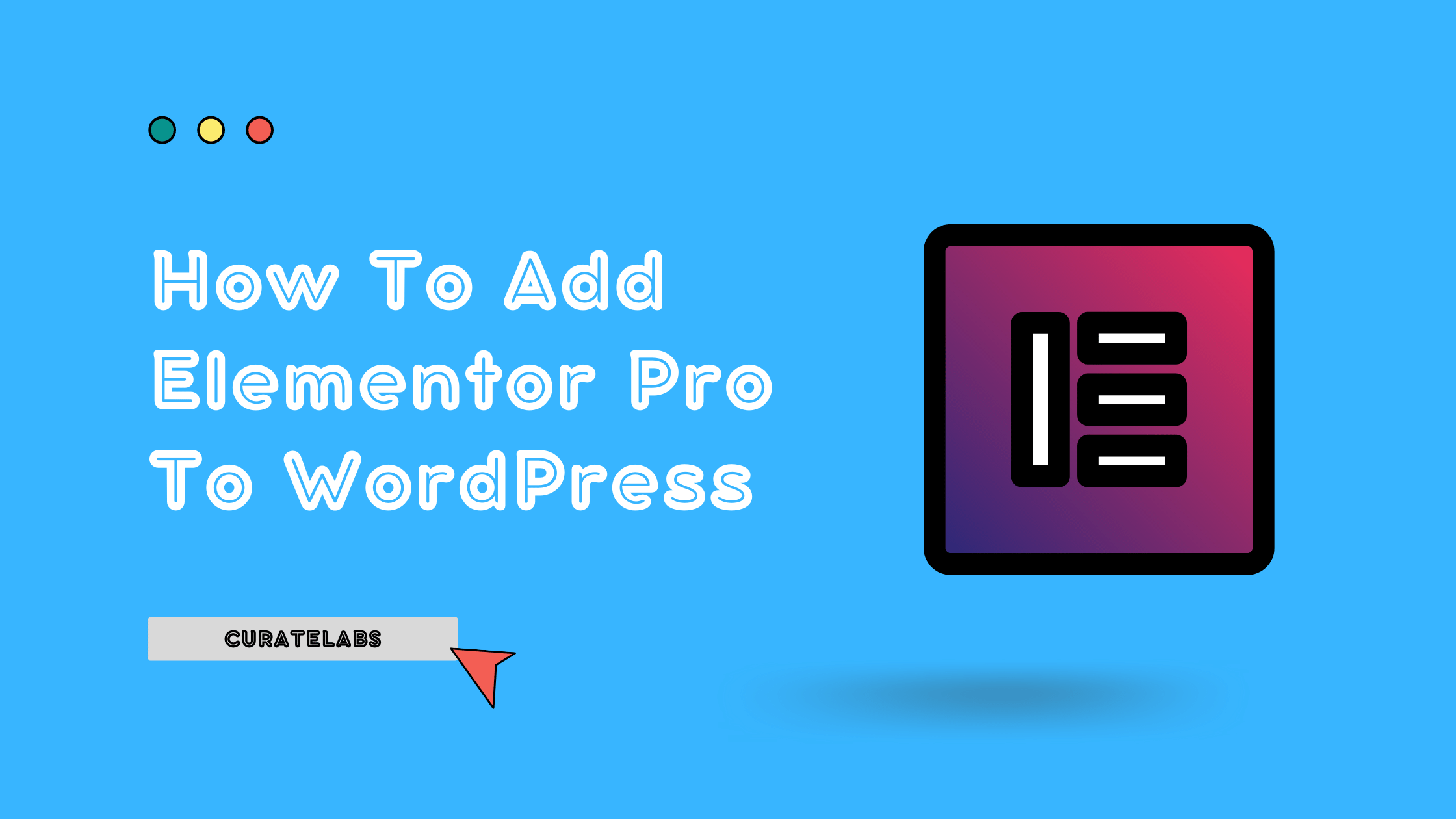 How To Add Elementor Pro To WordPress (2022)