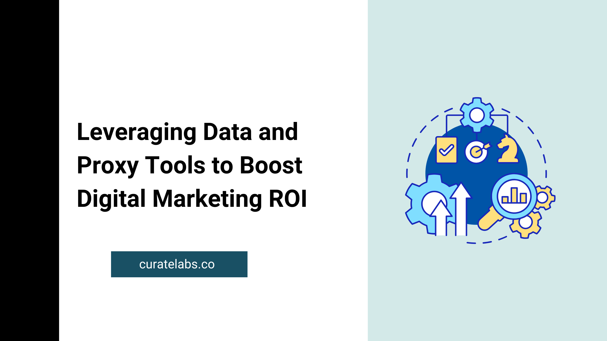 Top 7 Data And Proxy Tools To Boost Digital Marketing ROI